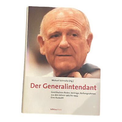 1400 Gerd Bacher DER GENERALINTENDANT Gerd Bachers Reden, Vorträge ...